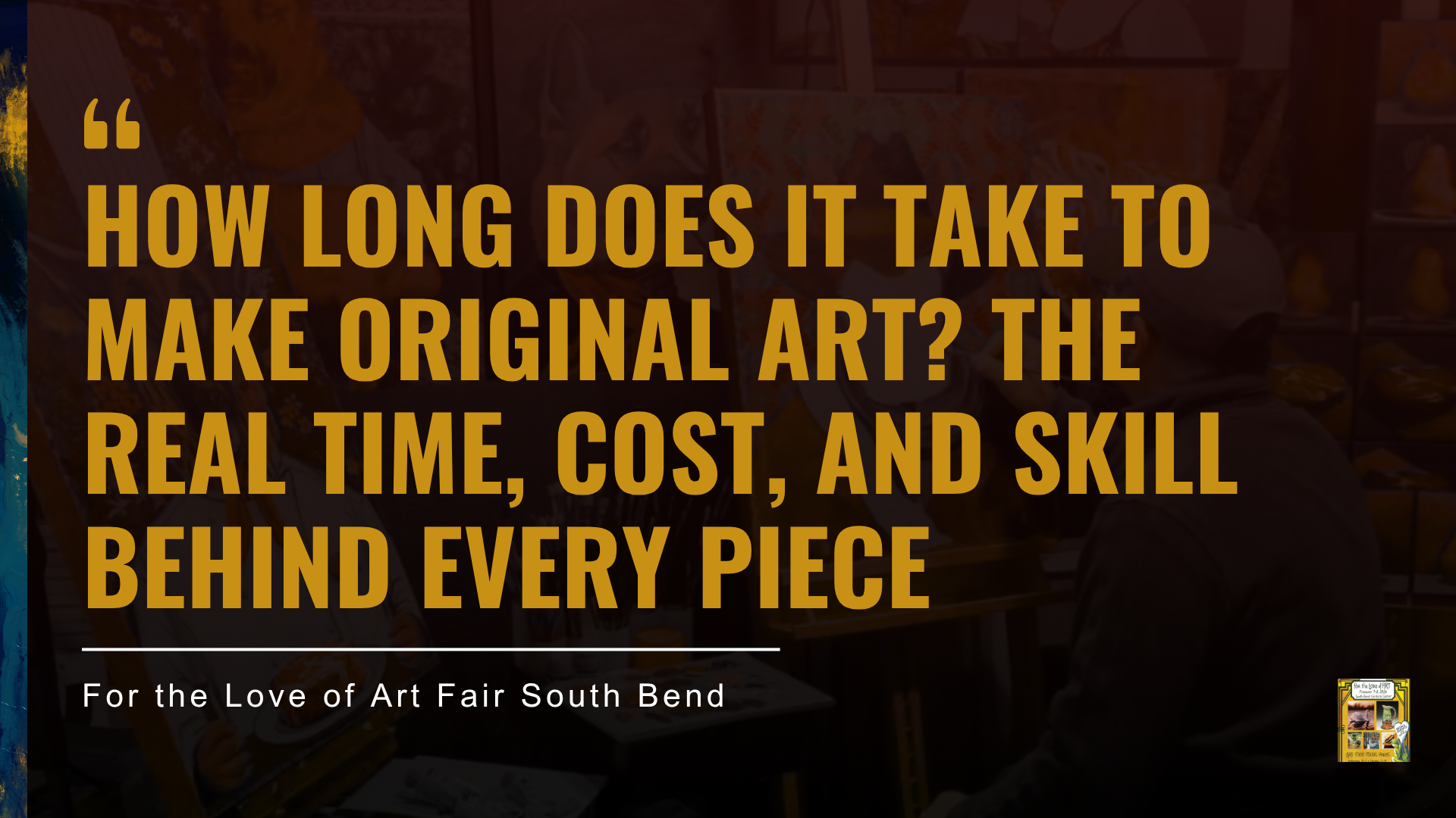 How Long Does It Take to Make Original Art? The Real Time, Cost, and ...